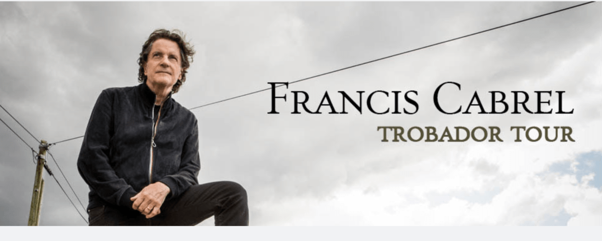 Francis Cabrel – Trobador Tour North America and Canada 2024 – French A ...